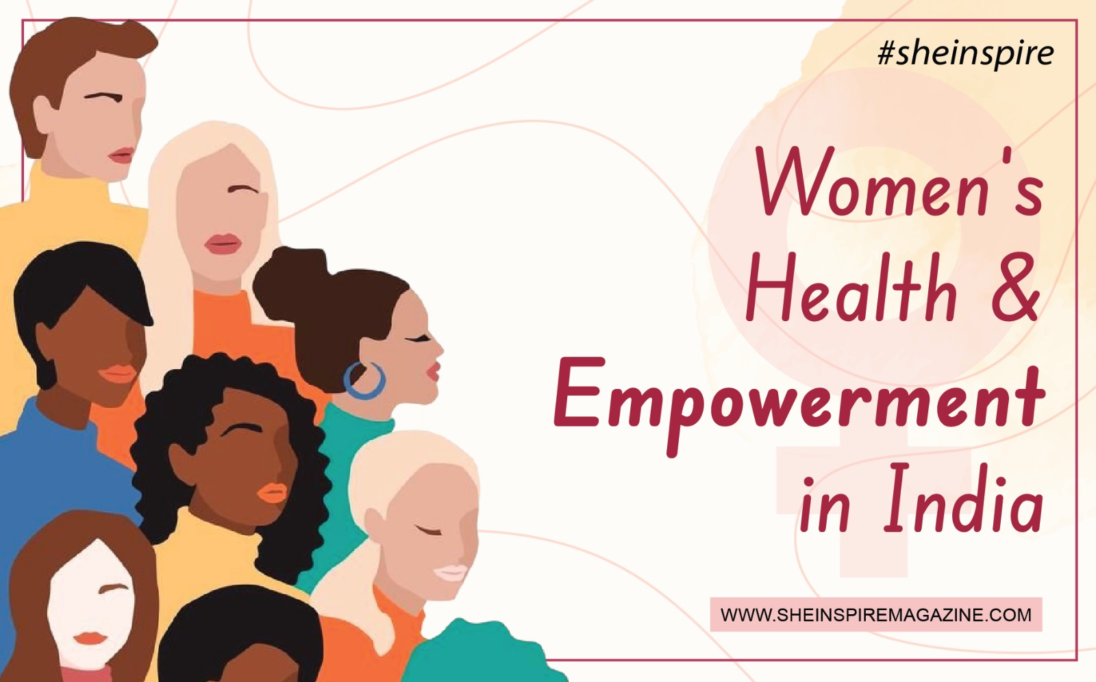 Women’s Health & Empowerment in India | She Inspire Magazine