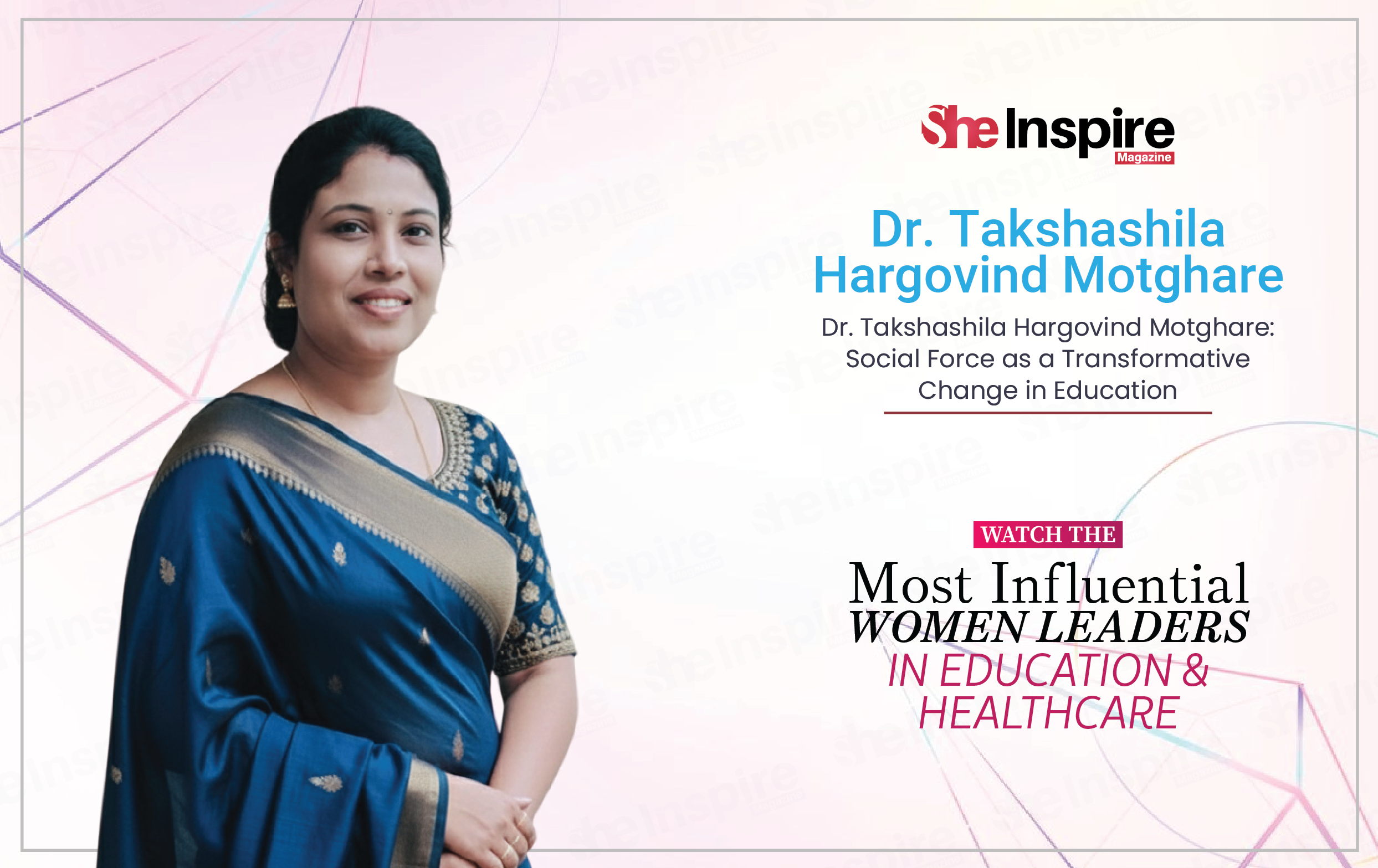 Dr. Takshashila Motghare and Social Change in Education