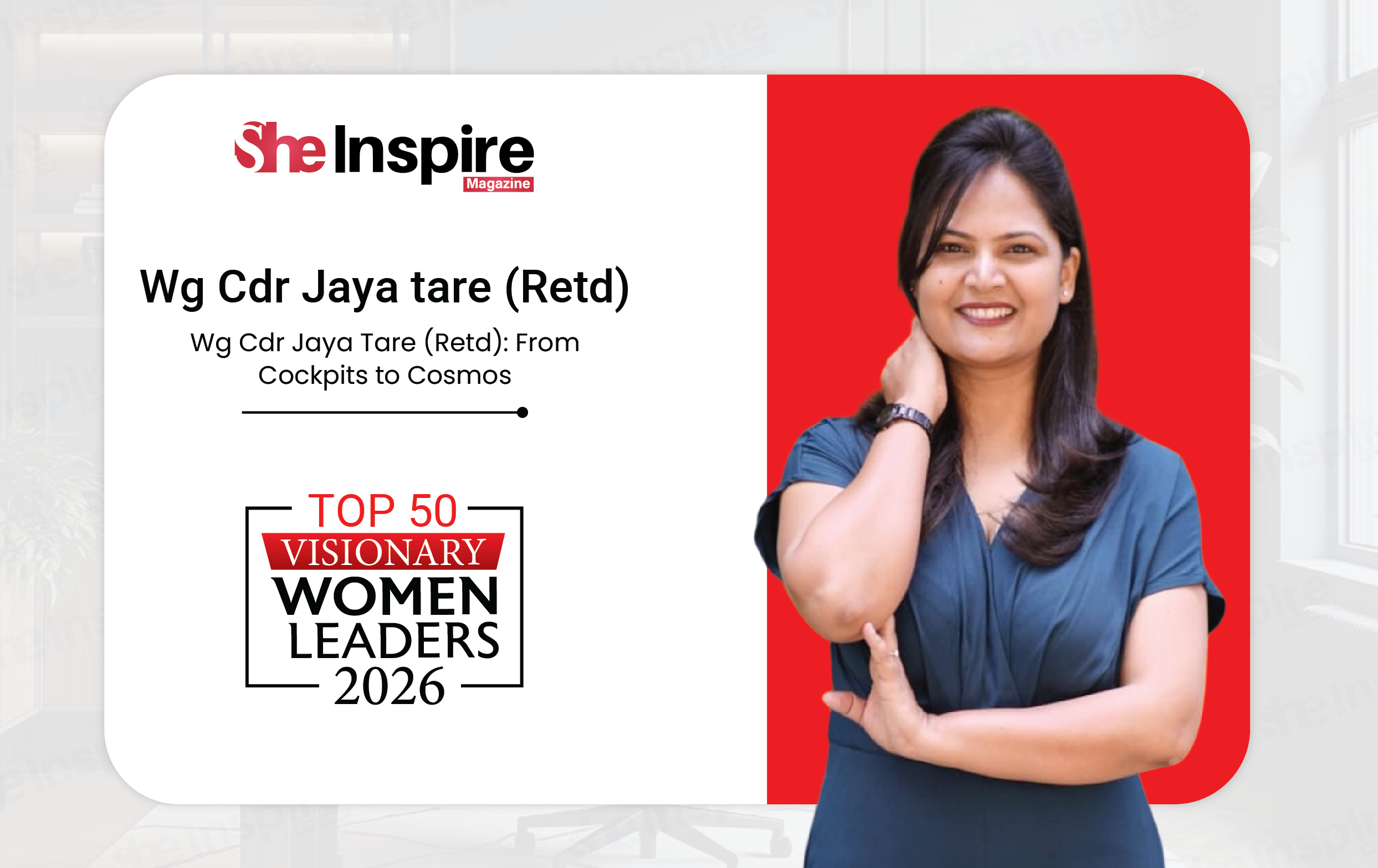Wg Cdr Jaya Tare (Retd): Journey from Cockpits to Cosmos